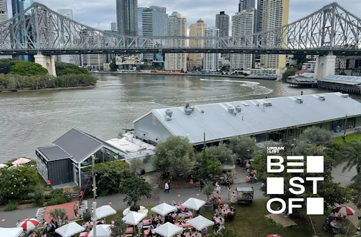 URBAN LIST BRISBANE: GOOD LIFE. GOOD COMPANY